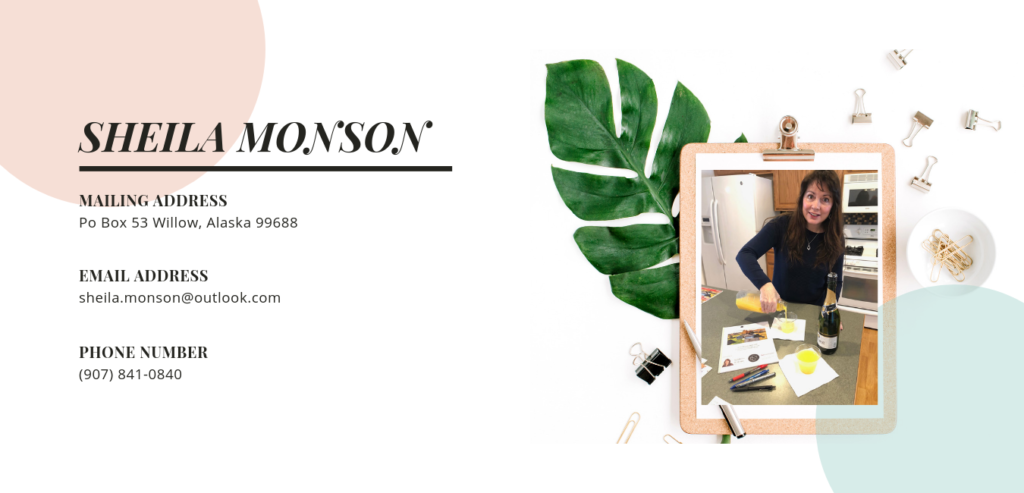 Po Box 53 Willow, Alaska 99688 | Sheila Monson